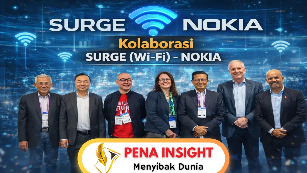 Kolaborasi SURGE (WIFI) –Nokia dan Peluang Besar Indonesia di Era ...